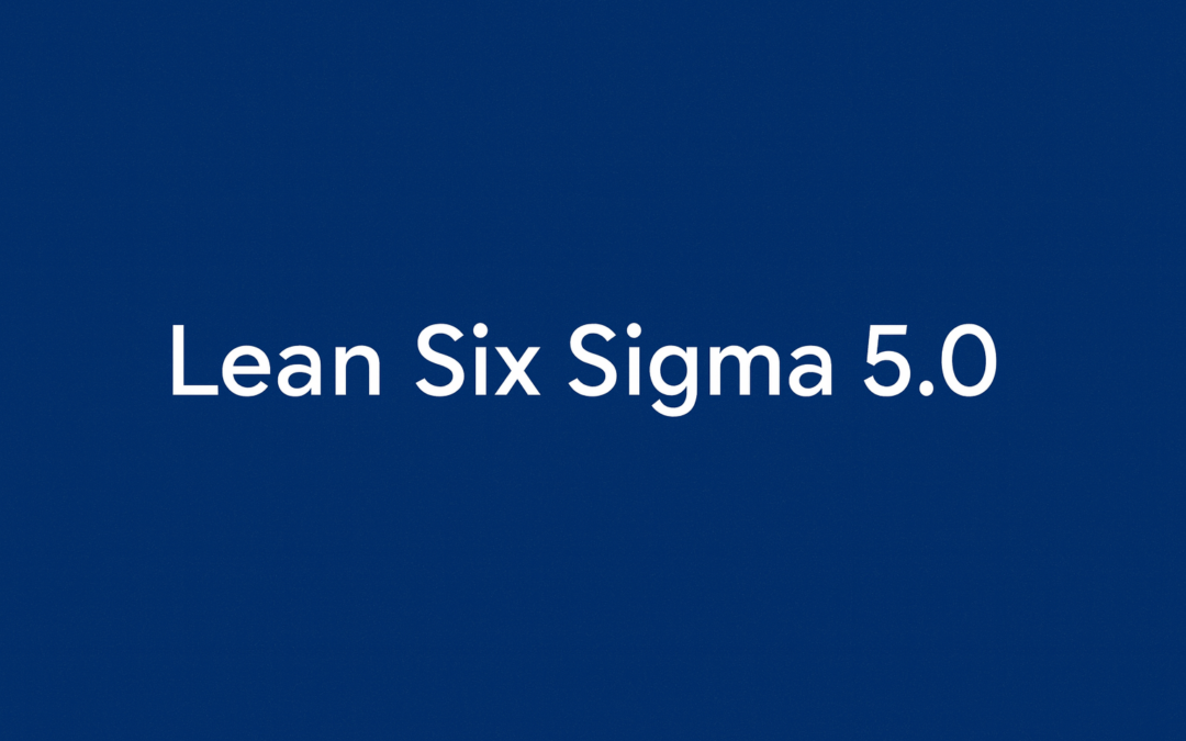 Lean Six Sigma 5.0: When AI Strengthens Operational Excellence - Lean ...
